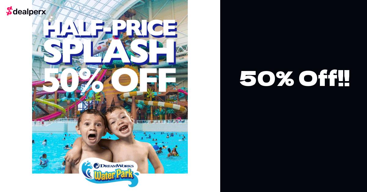 50% off American Dream Water Park!!! (march 13-23) - Dealperx